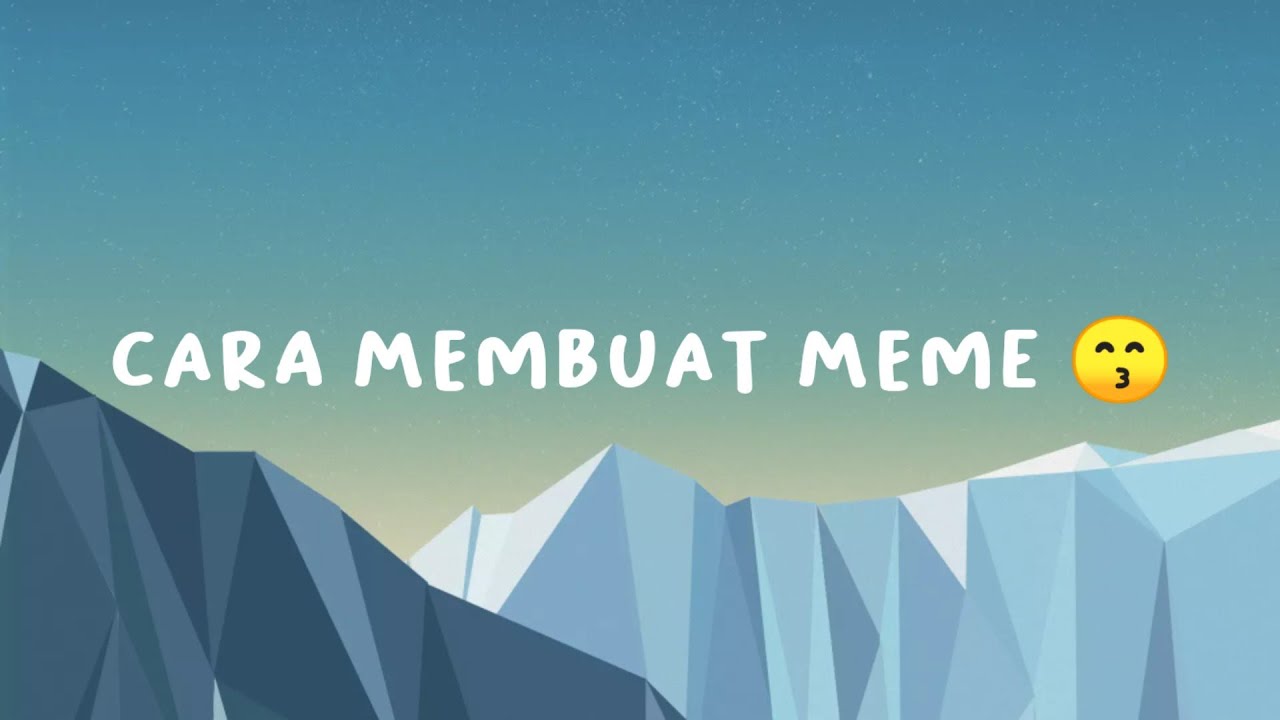 cara membuat video meme 🤯 @drmfns-_-2504 - YouTube