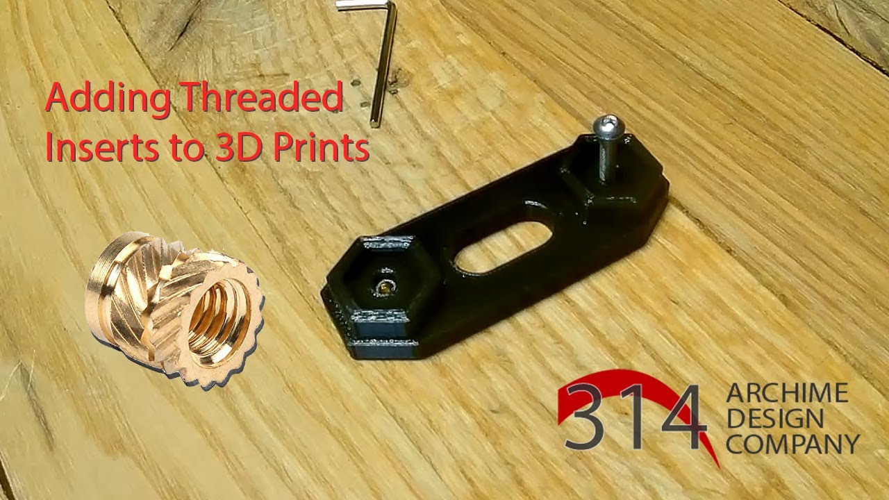 3D Printing: Adding Threaded Inserts - YouTube