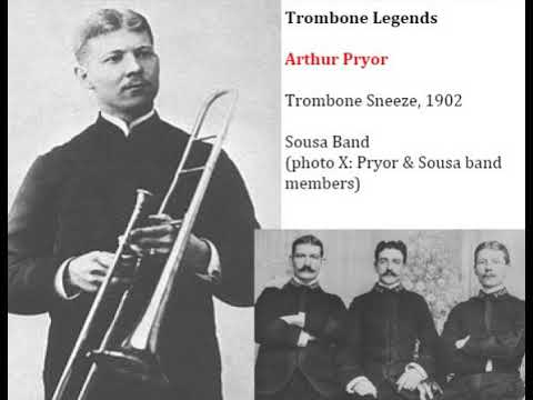 Arthur Pryor - Trombone Legends - YouTube