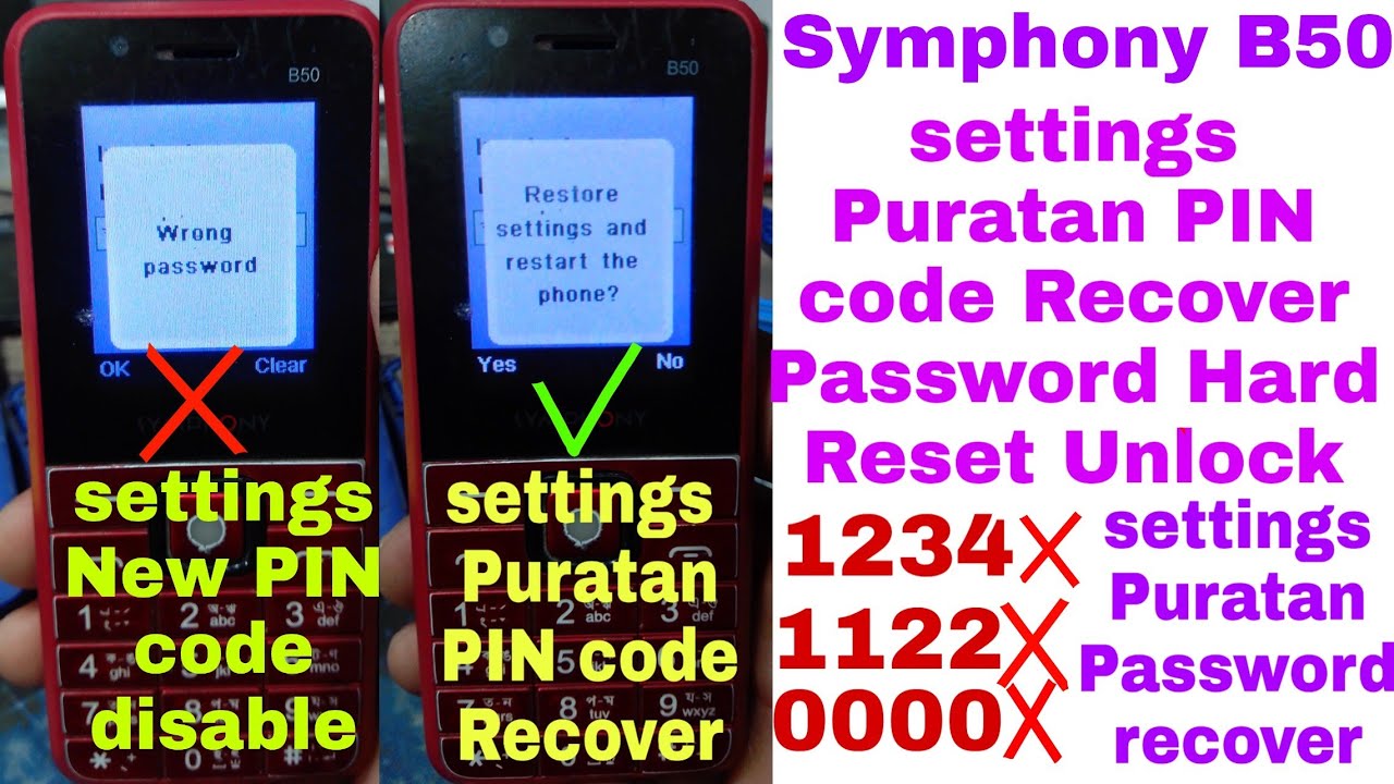 Symphony B50 settings Hard Reset New PIN code disable Puratan PIN code ...