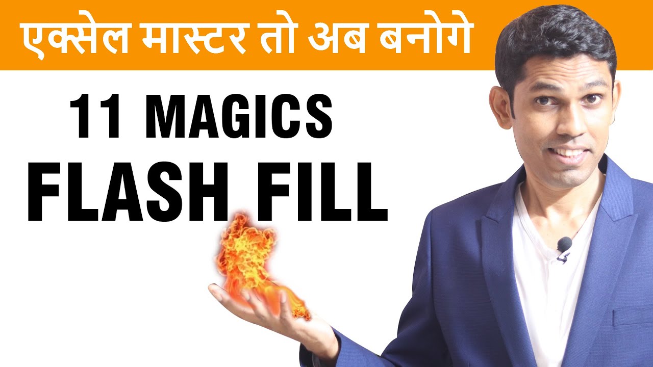 11 Excel tips to use Flash fill for excel lovers - YouTube