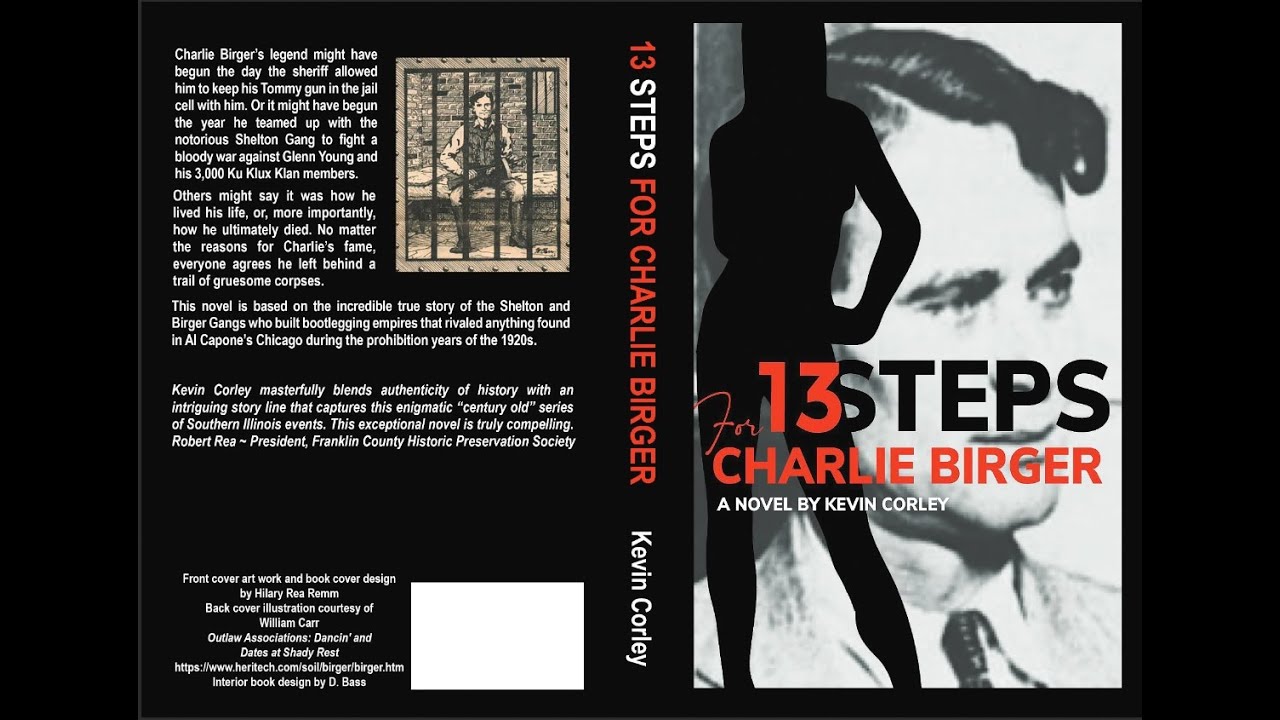 13 Steps for Charlie Birger Presentation - YouTube