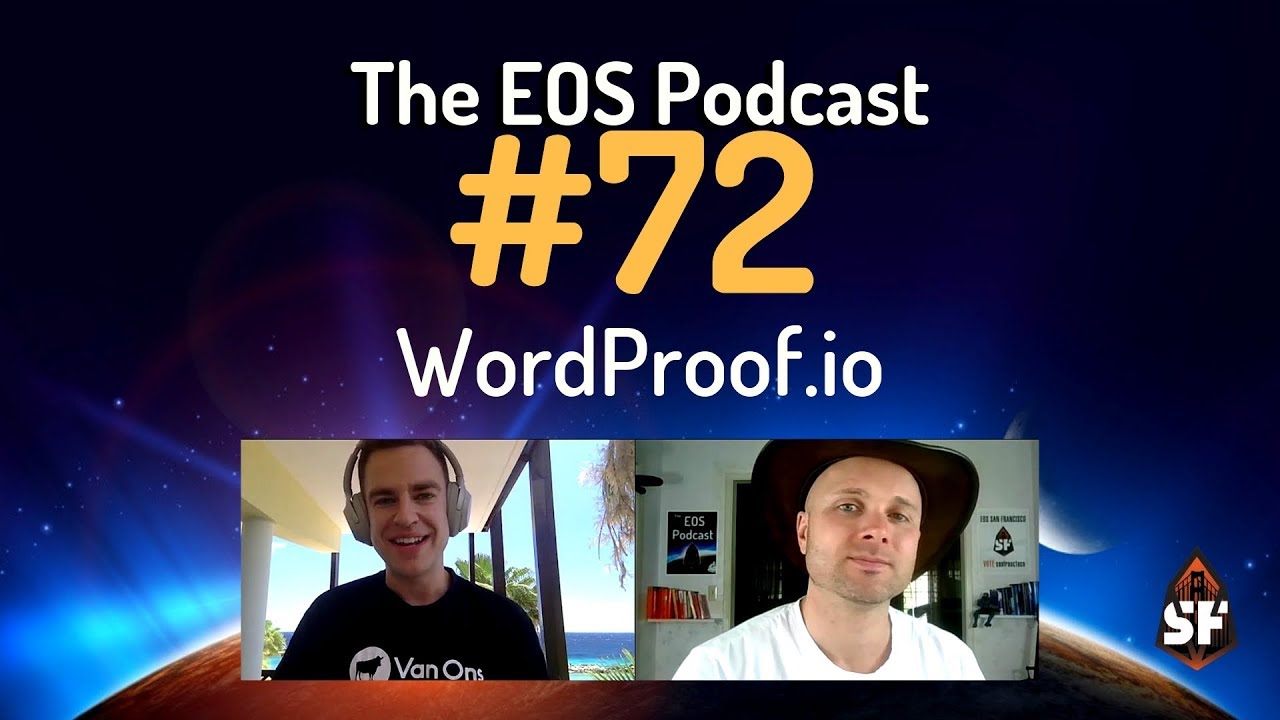 The EOS Podcast #72 - WordProof - YouTube