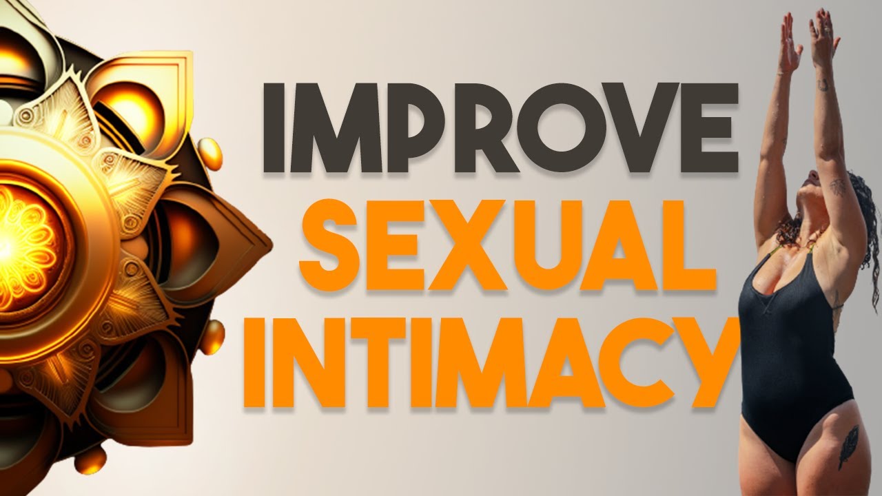 Connecting Your Sexuality With Sacral Chakra Healing Youtube