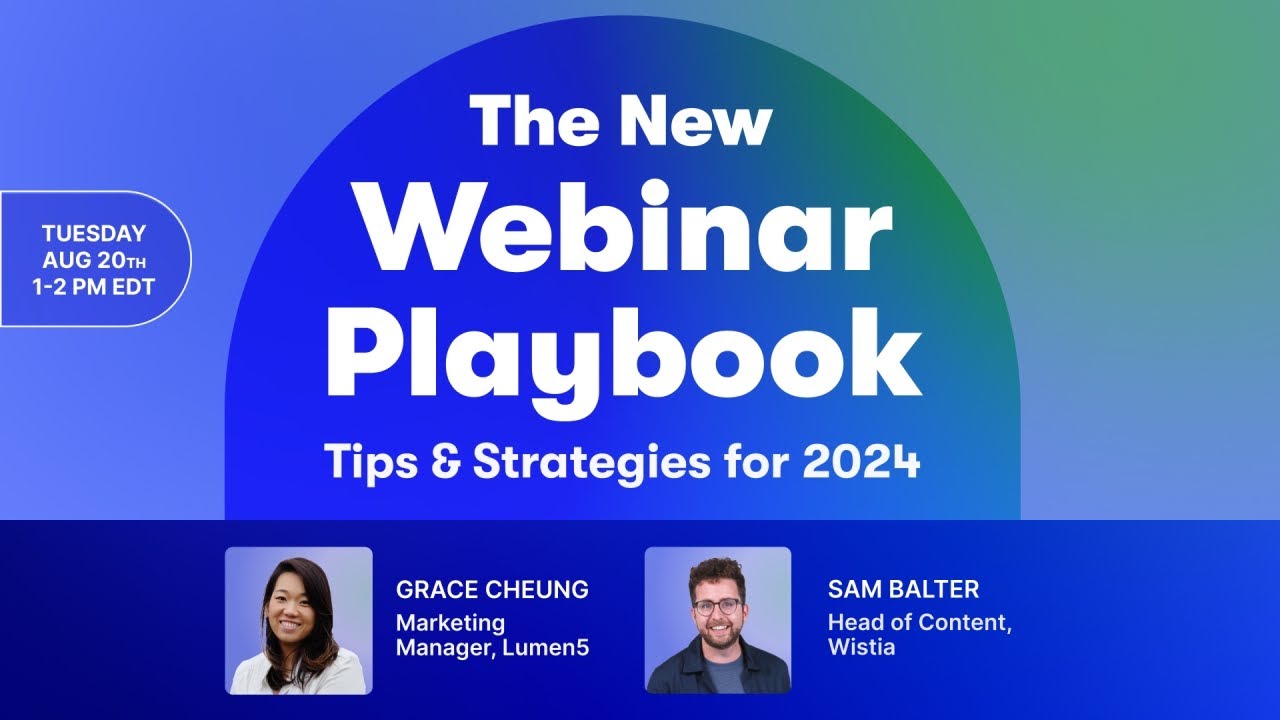 The New Webinar Playbook: Tips & Strategies for 2024 - YouTube