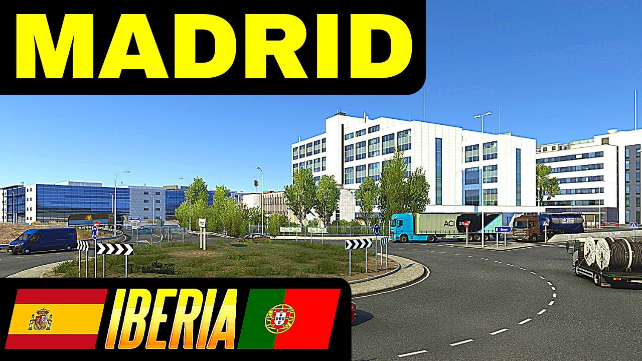 Madrid, Spain Iberia DLC News Spain's Capital City | New Map DLC - Euro ...