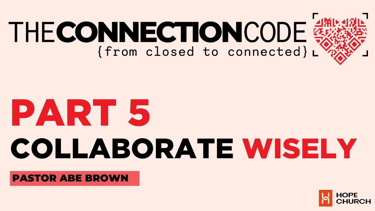 💡 The Connection Code | Part 4: Connecting Deeply (B) Mar 2, 2025 Pastor Abe Brown - YouTube