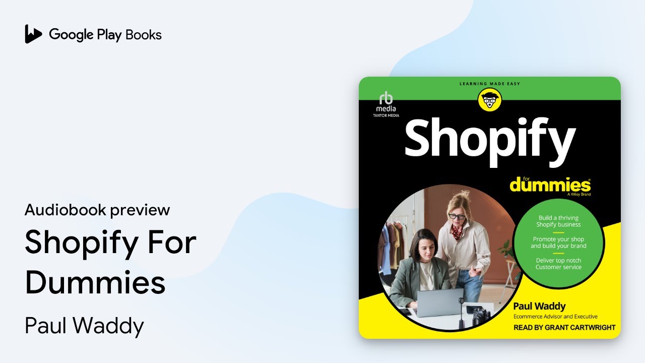Shopify For Dummies by Paul Waddy · Audiobook preview - YouTube
