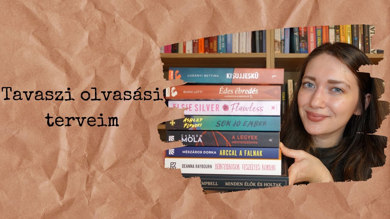 Tavaszi olvasási terveim 📚🌸 | 2025. - YouTube