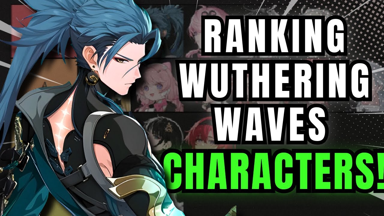 UNDISPUTEDLY THE BEST WUTHERING WAVES CHARACTERS - YouTube