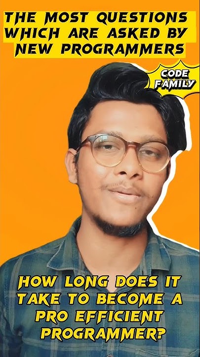 how long does it take to become a proficient programmer, how to be a top coder , best coding ...