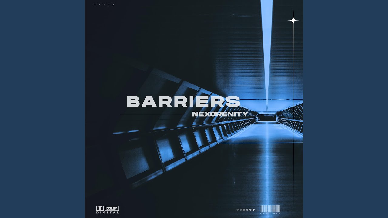 Barriers - YouTube Music