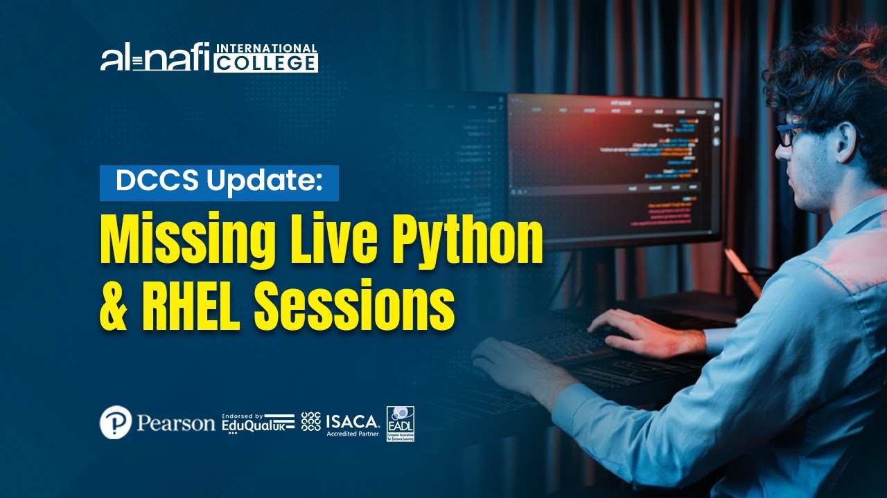 DCCS Update Missing Live Python & RHEL Sessions | AL Nafi International ...