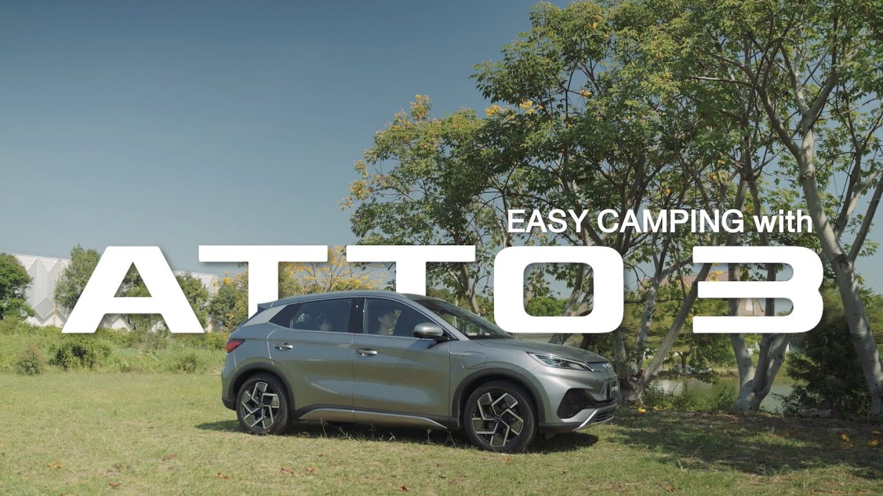 BYD Car Studio : ATTO 3 EASY CAMPING เปิดประสบการณ์ใหม่สายแคมป์ - YouTube