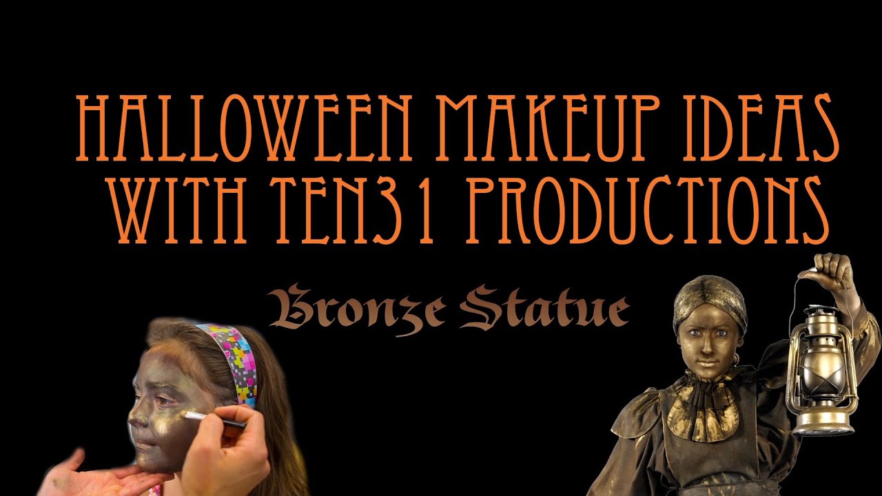Halloween Makeup Tutorial with TEN31: Bronze Statue; Easy makeup ...