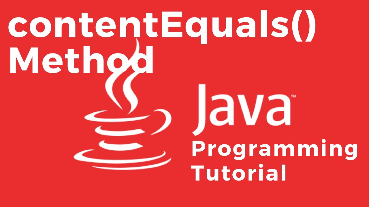 How To Check That A String Value Is Equal To That Of A String Buffer With The ContentEquals How To Check That A String Value Is Equal To That Of A String Buffer With The ContentEquals