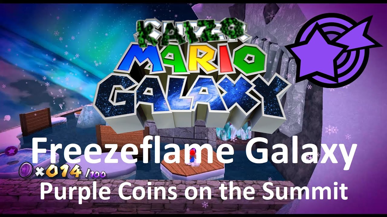 Kaizo Mario Galaxy | Freezeflame Galaxy – Purple Coins on the Summit ...