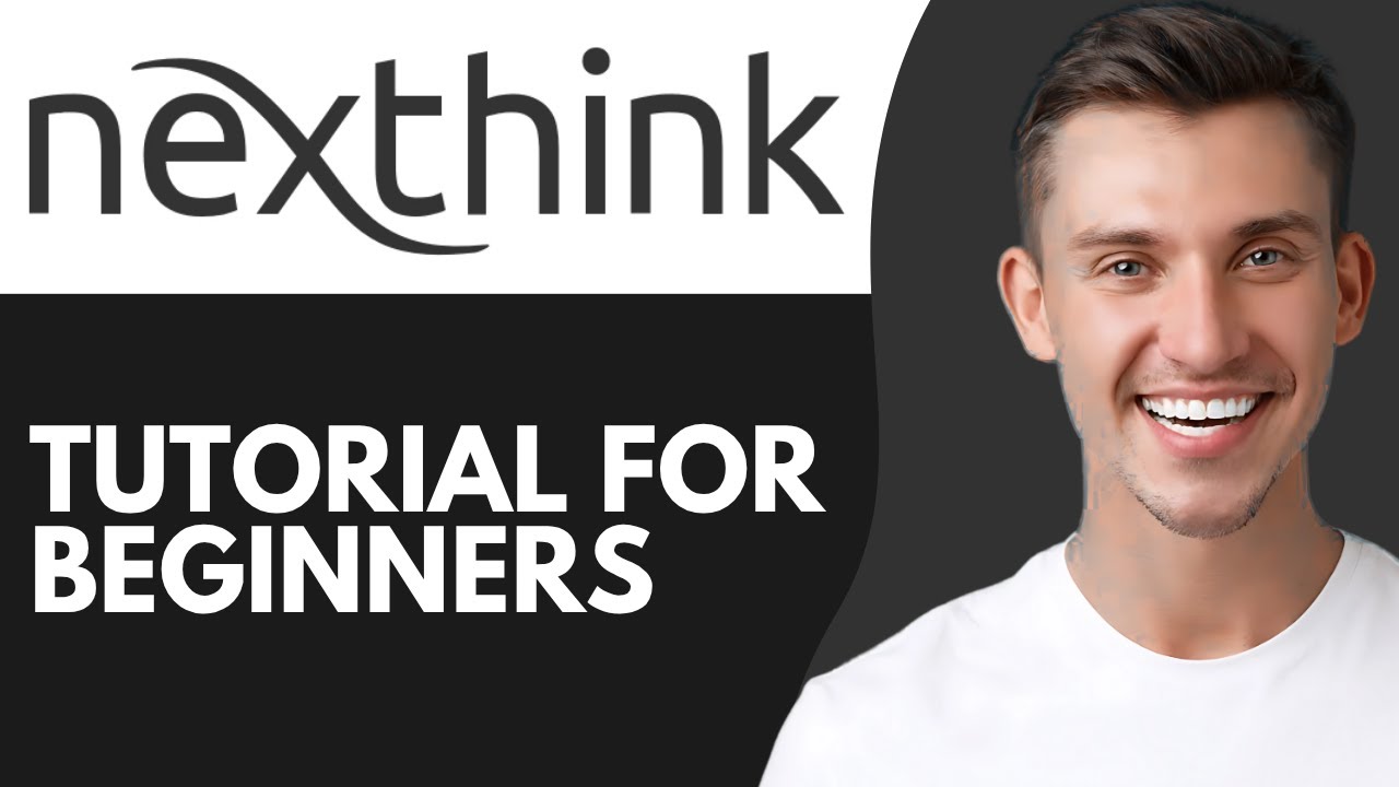 HOW TO USE NEXTHINK (2026) | STEP BY STEP IT ANALYTICS & ENDPOINT ...