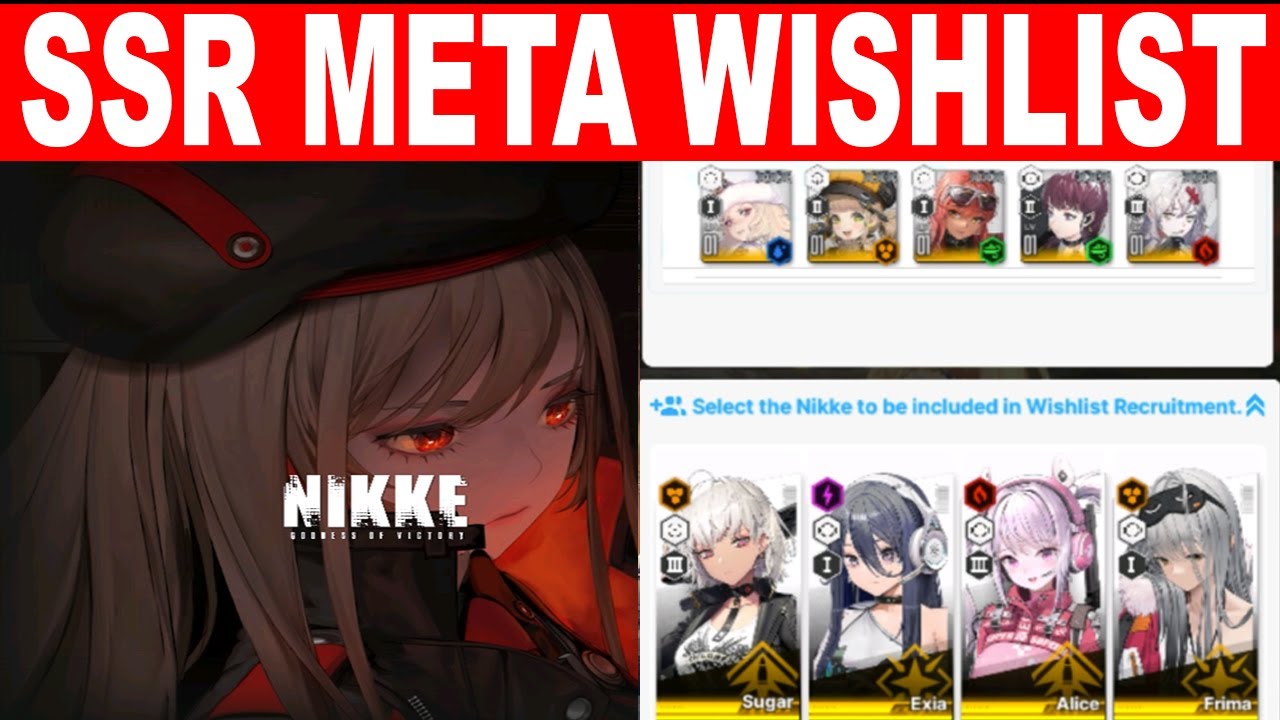 Best SSR Meta Wishlist - How to Unlock Wishlist Nikke Goddess Of Victory - YouTube