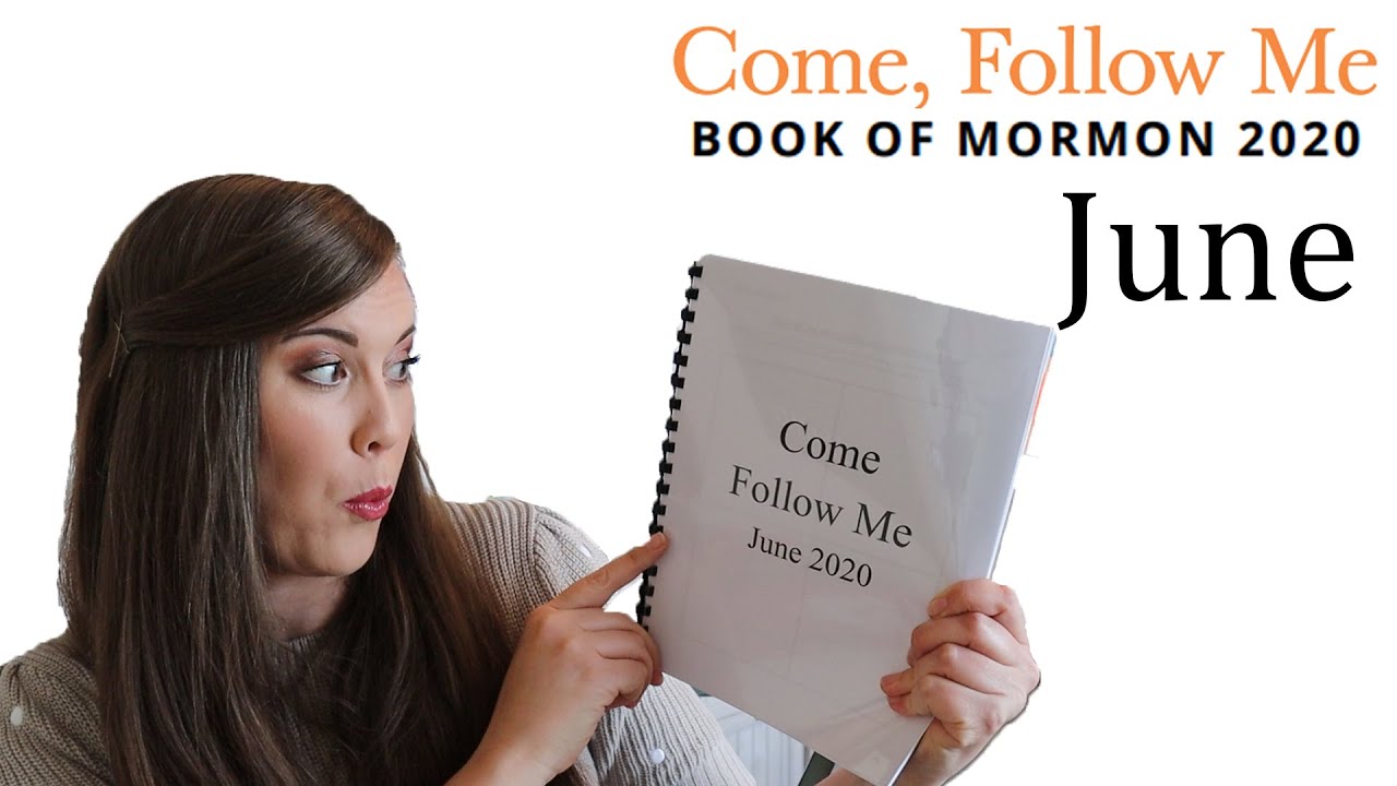 Come, Follow Me Book of Mormon June 2020 (Free Downloads) - YouTube