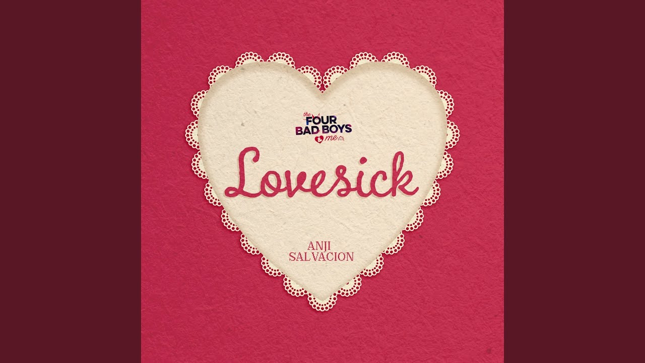 Lovesick (from "The Four Bad Boys and Me") - YouTube