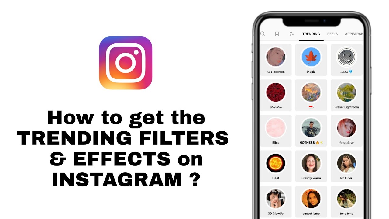 How to get the " TRENDING FILTERS & EFFECTS " on INSTAGRAM and go VIRAL ...
