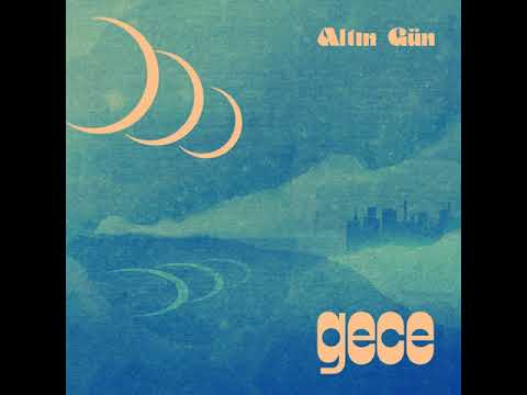 Altın Gün - Gesi Bağları