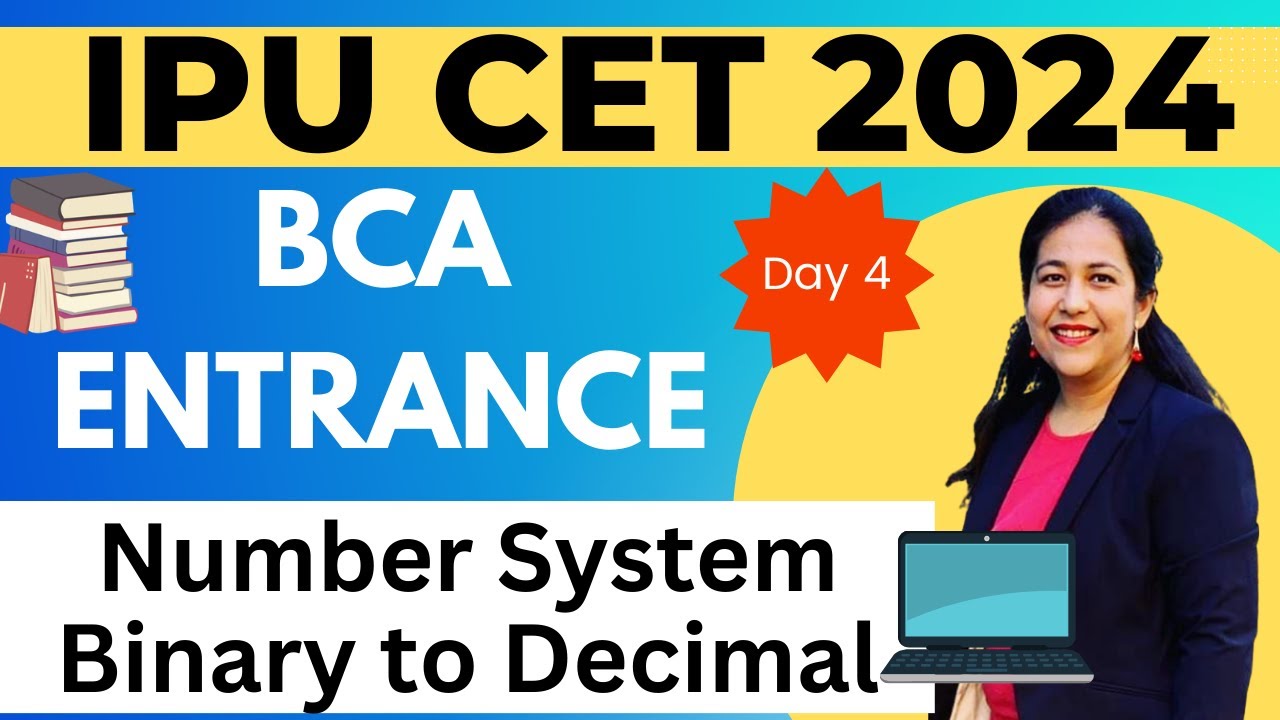 BCA Entrance Exam Preparation 2024 | Number System - Binary to Decimal ...