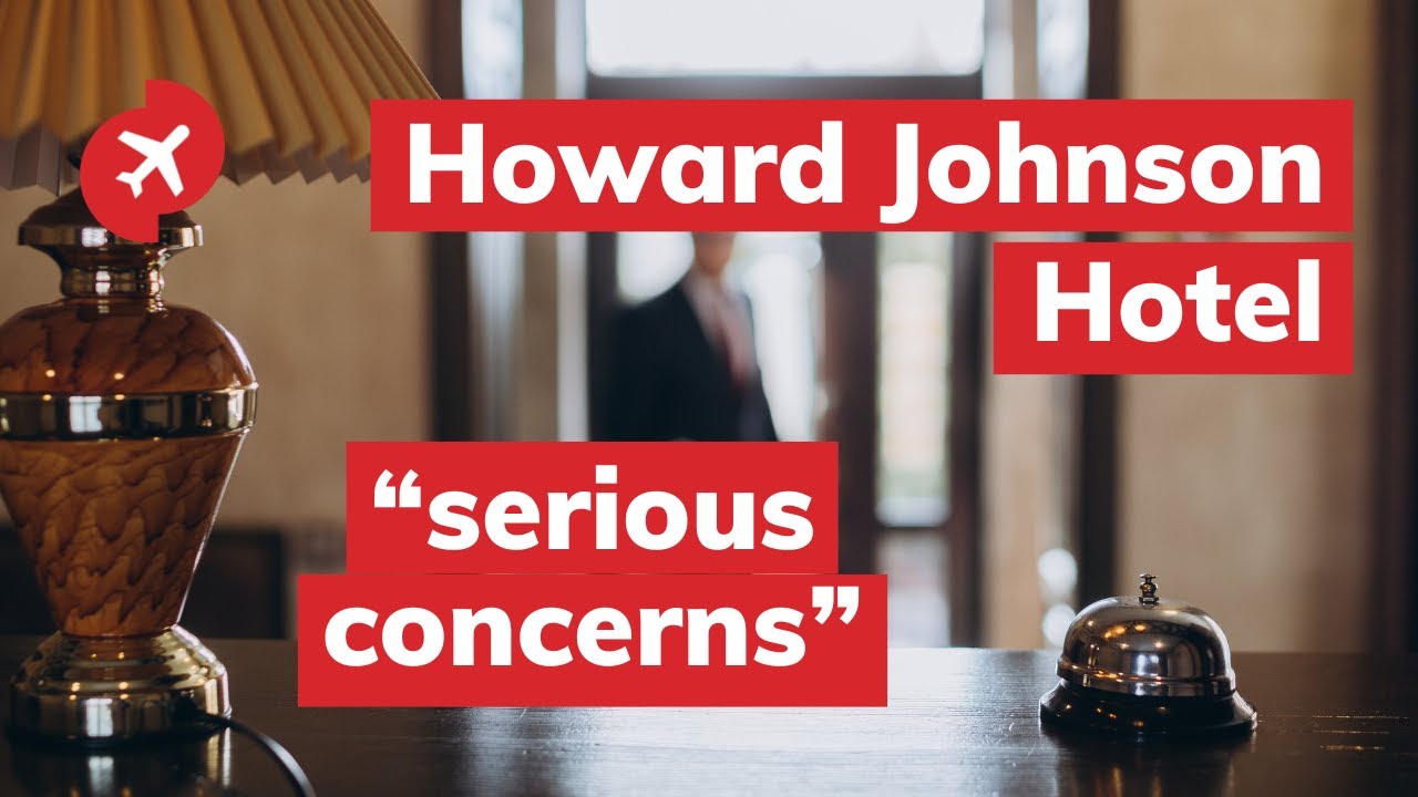 Howard Johnson Hotel review "Please adjust this promptly serious ...