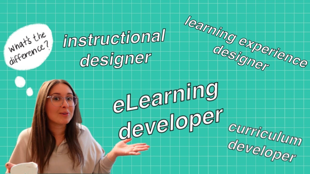 Instructional Designer vs Learning Experience Designer vs eLearning Developer: whats the ...