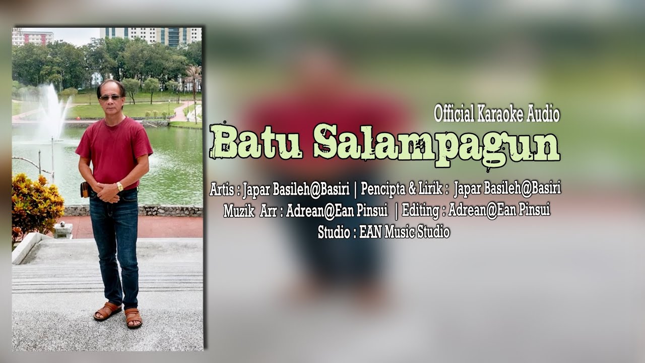 Batu Salampagun | Japar Basireh@Basiri (Karaoke Version) - YouTube
