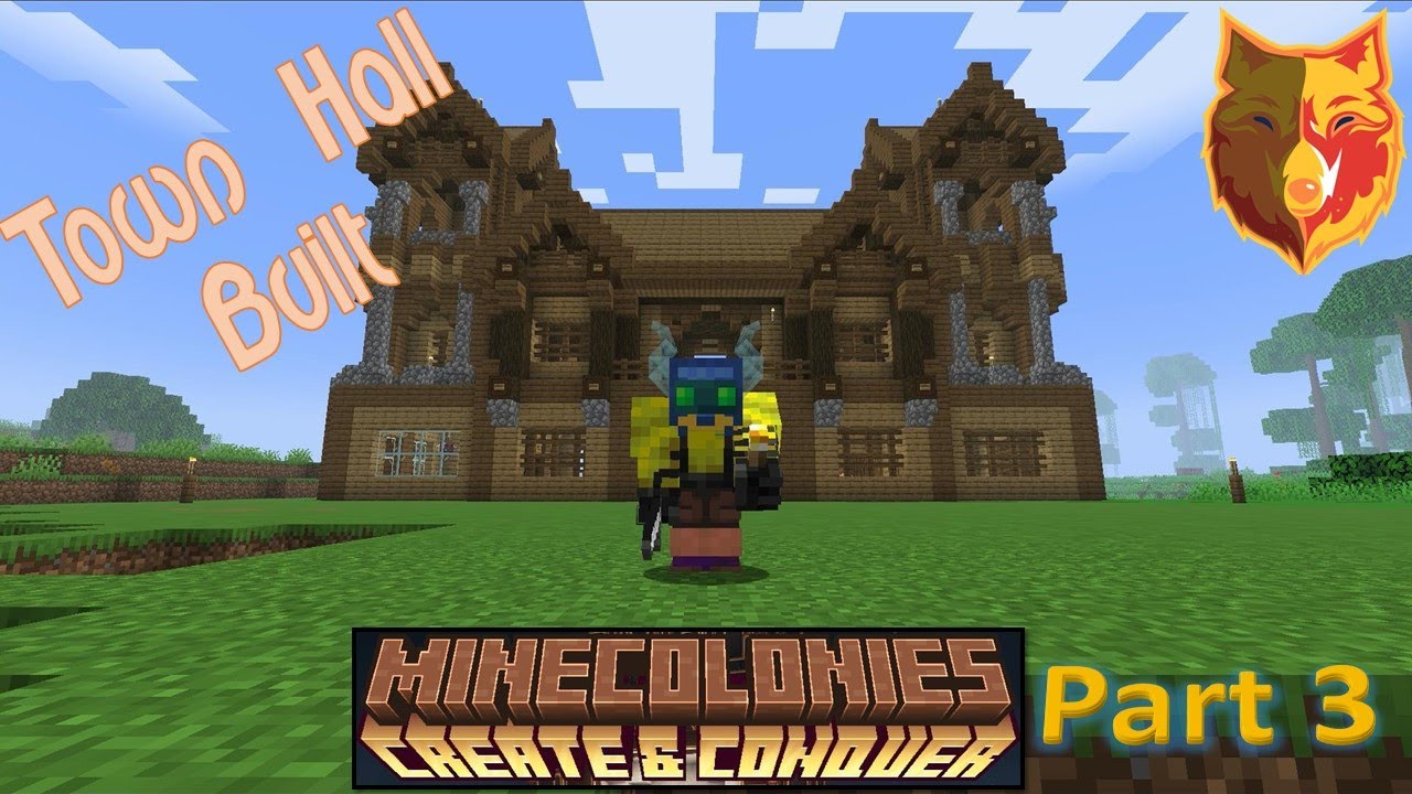 Minecolonies Create and Conquer - Part 3 -Town Hall Built - YouTube