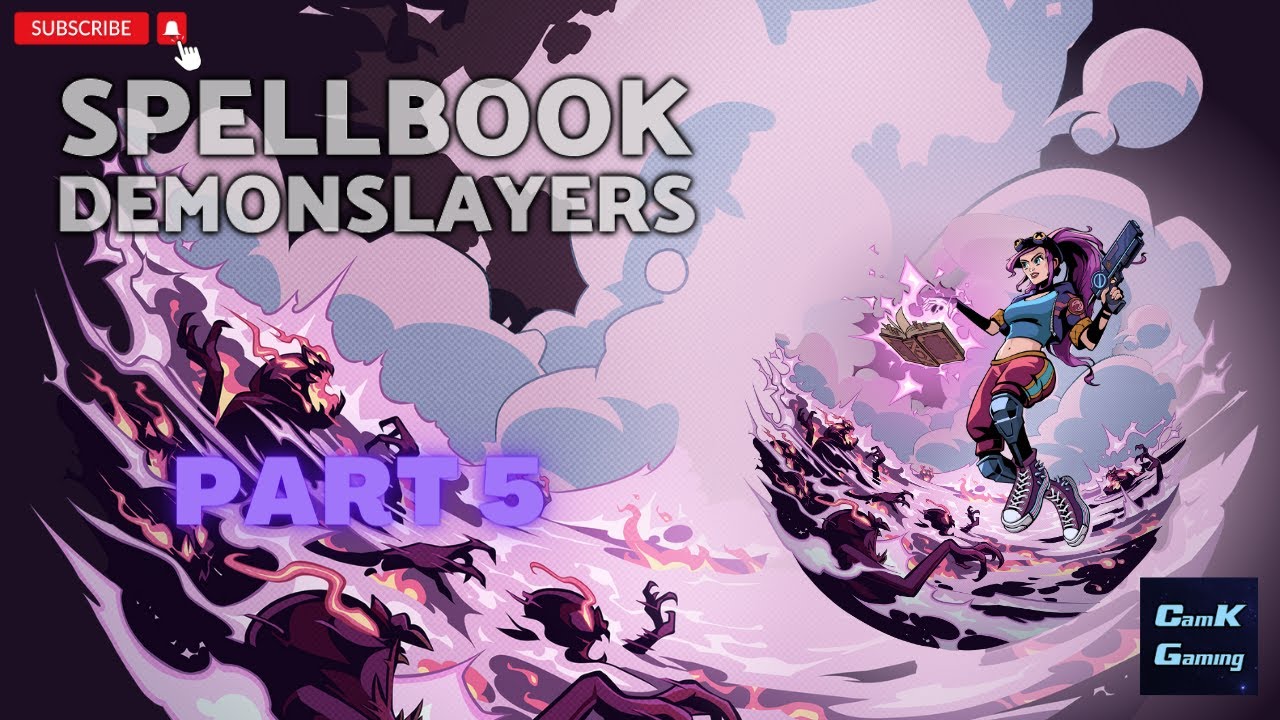 Spellbook Demonslayers - I Choose You, Sentinel! - Part 5 - YouTube