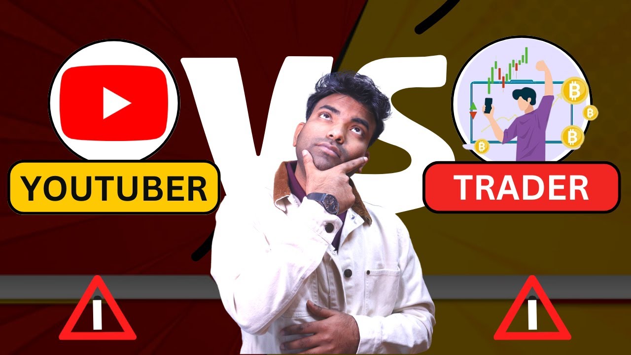 Youtuber Vs Trader | Can A Youtuber Make You A Successful Trader ? Do ...