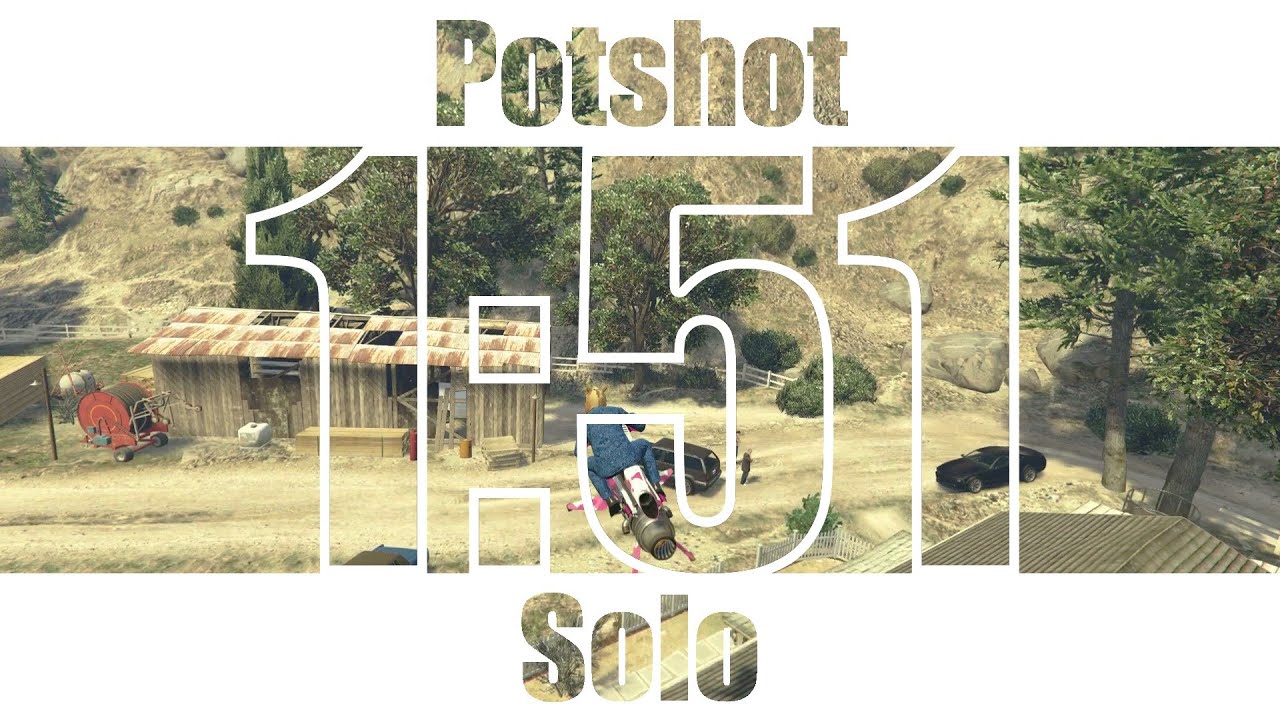 (1:51) - GTA Online - Potshot - Speedrun - YouTube