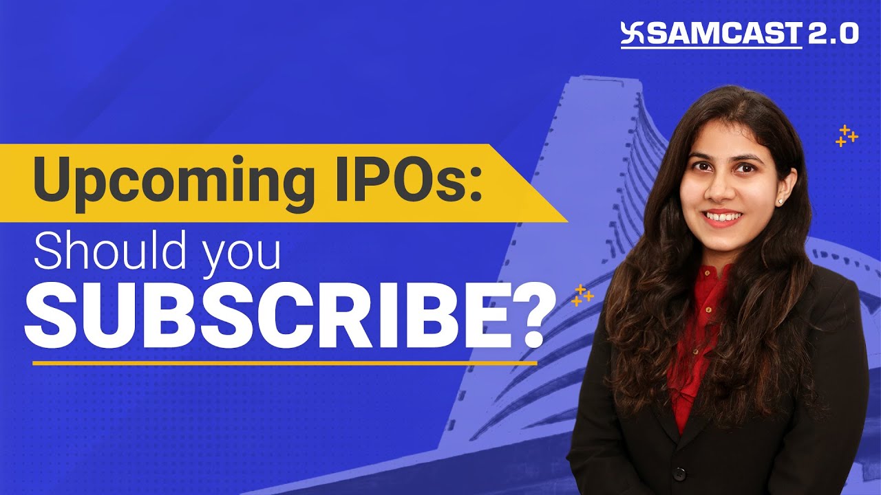 Upcoming IPOs:-Should You Subscribe? | IPO Watch | Invest or Not ...