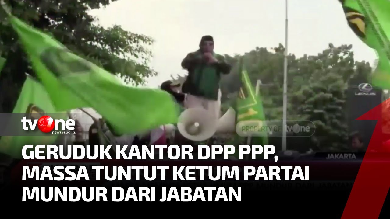 Demo di Kantor DPP PPP, Massa Meminta Ketua Umum PPP Mundur Dari ...