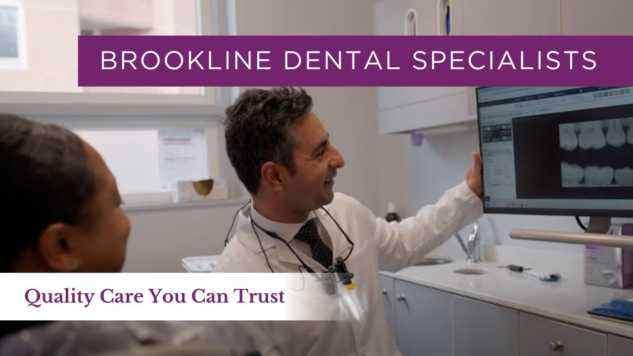 Quality Care You Can Trust at Brookline Dental Specialists - YouTube