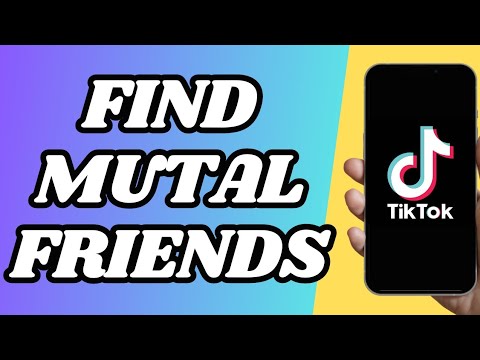 How To Find Mutual Friends On TikTok - YouTube