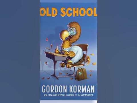 Gordon Korman Old School Audiobook Chapter 1 OUT NOW!!! #gordonkorman # ...