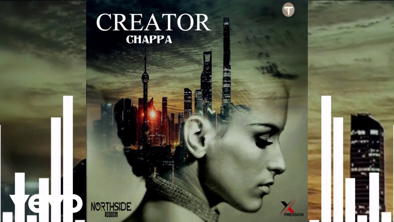 Chappa - Creator (Official Audio) - YouTube