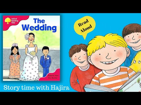 THE WEDDING| OXFORD READING TREE |STAGE 4| PICTURE BOOK |READALOUD ...