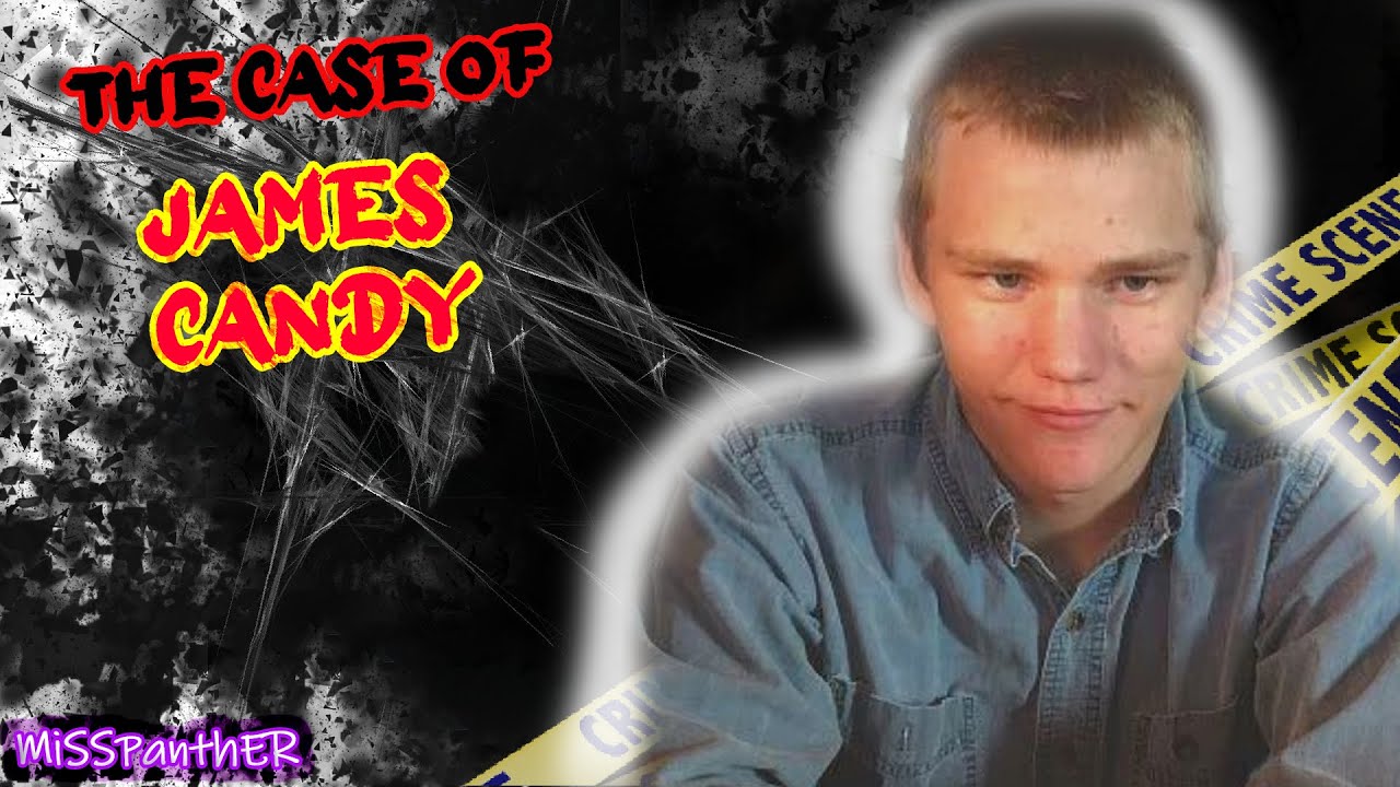 The Case of James Candy - YouTube