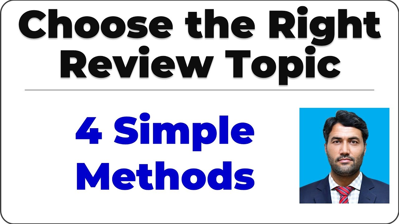 How to Choose Topic for Review Paper - YouTube