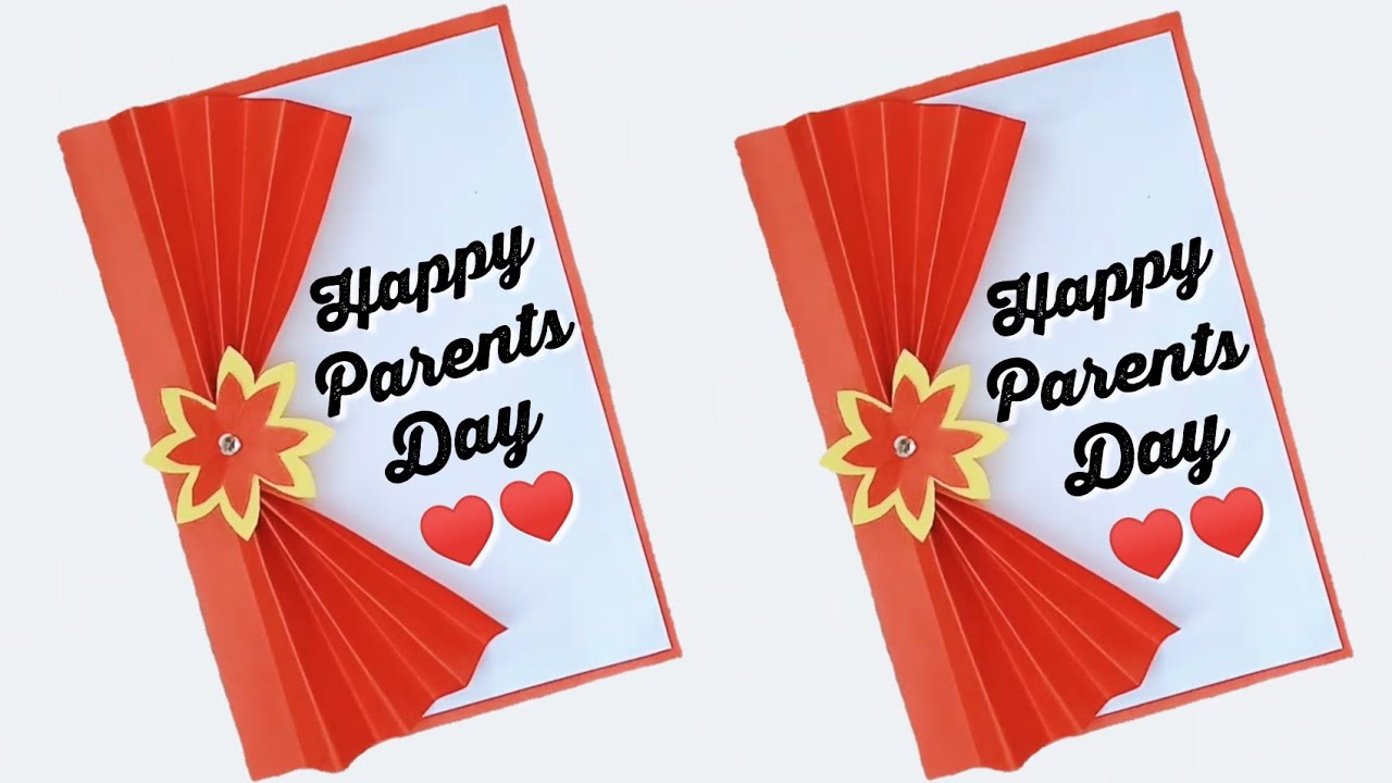 Parent s Day Card Making Handmade Easy And Beautiful Card For Parents Parent s Day Card Making Handmade Easy And Beautiful Card For Parents