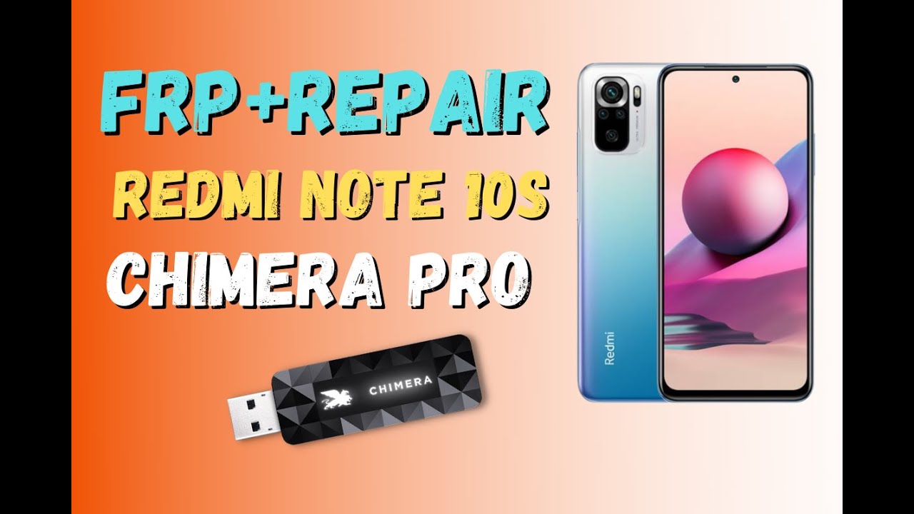 Redmi Note 10s FRP más Repair con Chimera Tool pro - YouTube