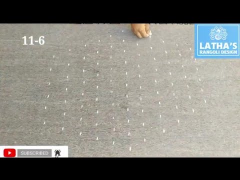 SIMPLE RANGOLI DESIGN || Easy 11-6 dots kolam || kollam || MUGGULU || LATHA'S RANGOLI DESIGN