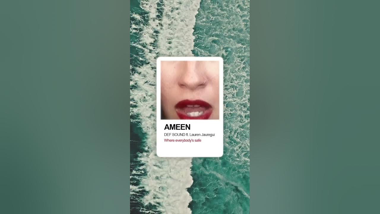 Def Sound - AMEEN ft. Lauren Jauregui (Visualizer) - YouTube
