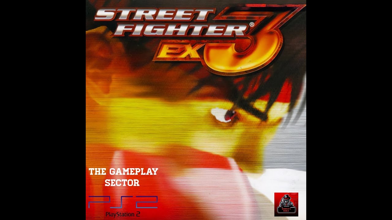 Street Fighter EX3 Gameplay |PS2| With Commentary - YouTube