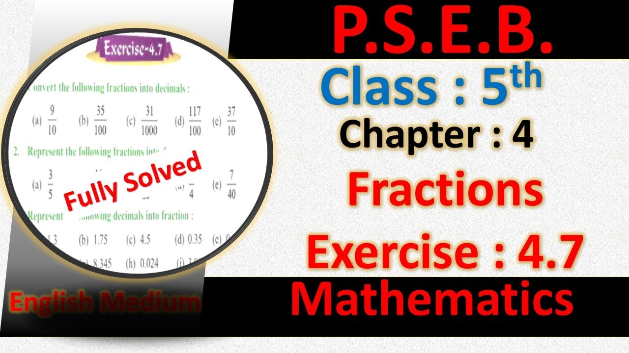 EXERCISE 4.7 PSEB CLASS 5TH MATHS CHAPTER 4 FRACTIONS PSEB 5TH MATHS 4. ...